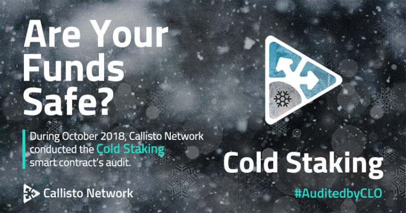 Cold Staking Security Audit - Callisto Network