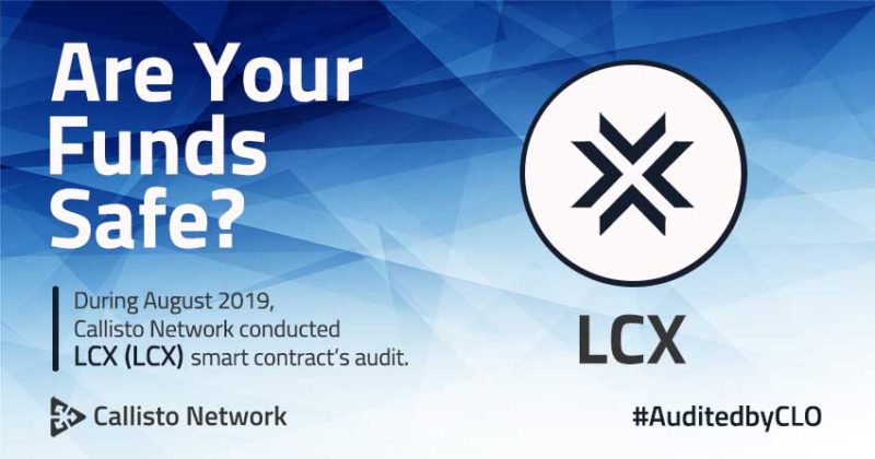 LCX Token (LCX) Security Audit - Callisto Network